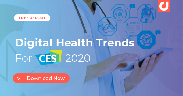 Free Guide | Digital Health Trends For CES 2020